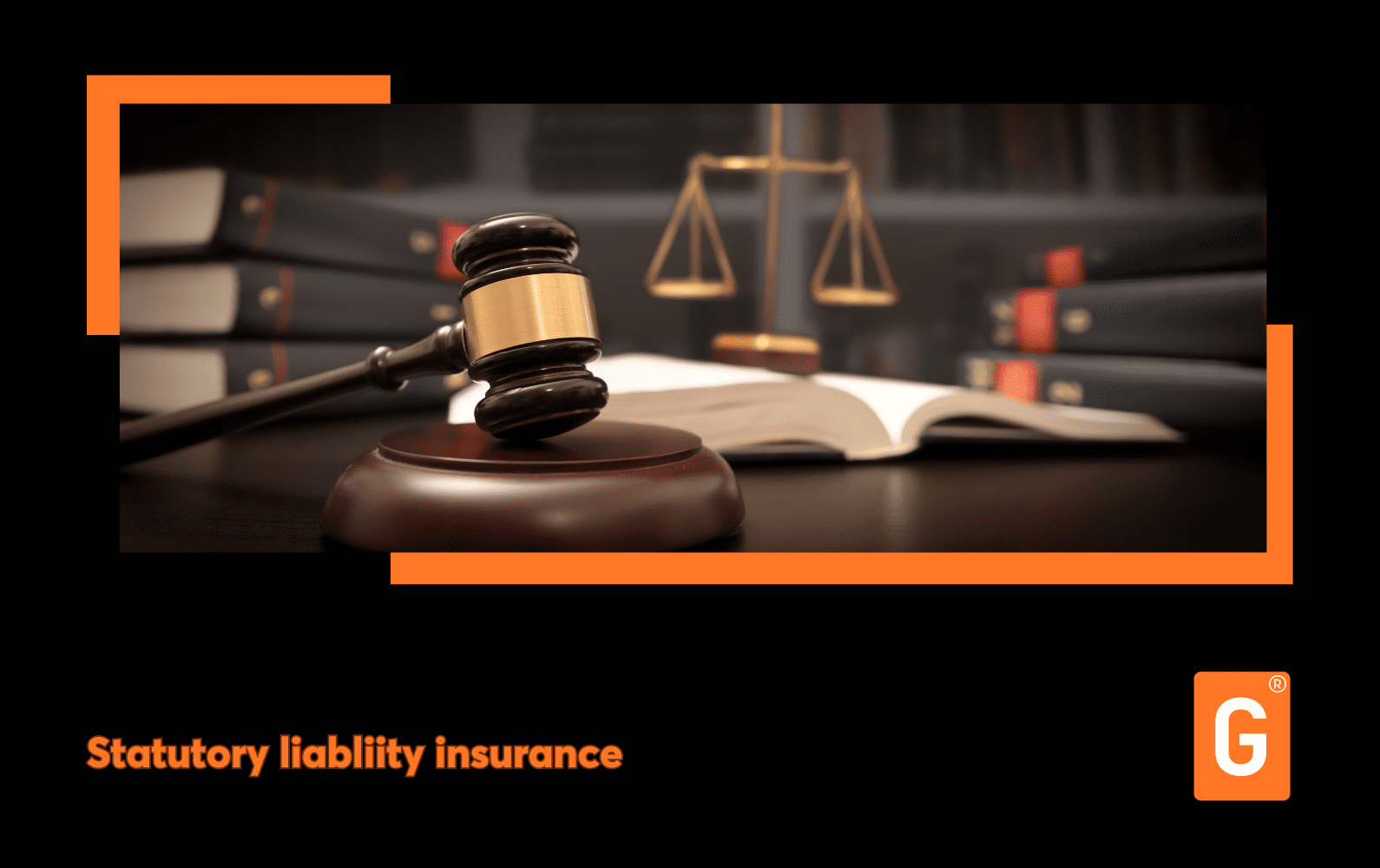 Statutory liability insurance