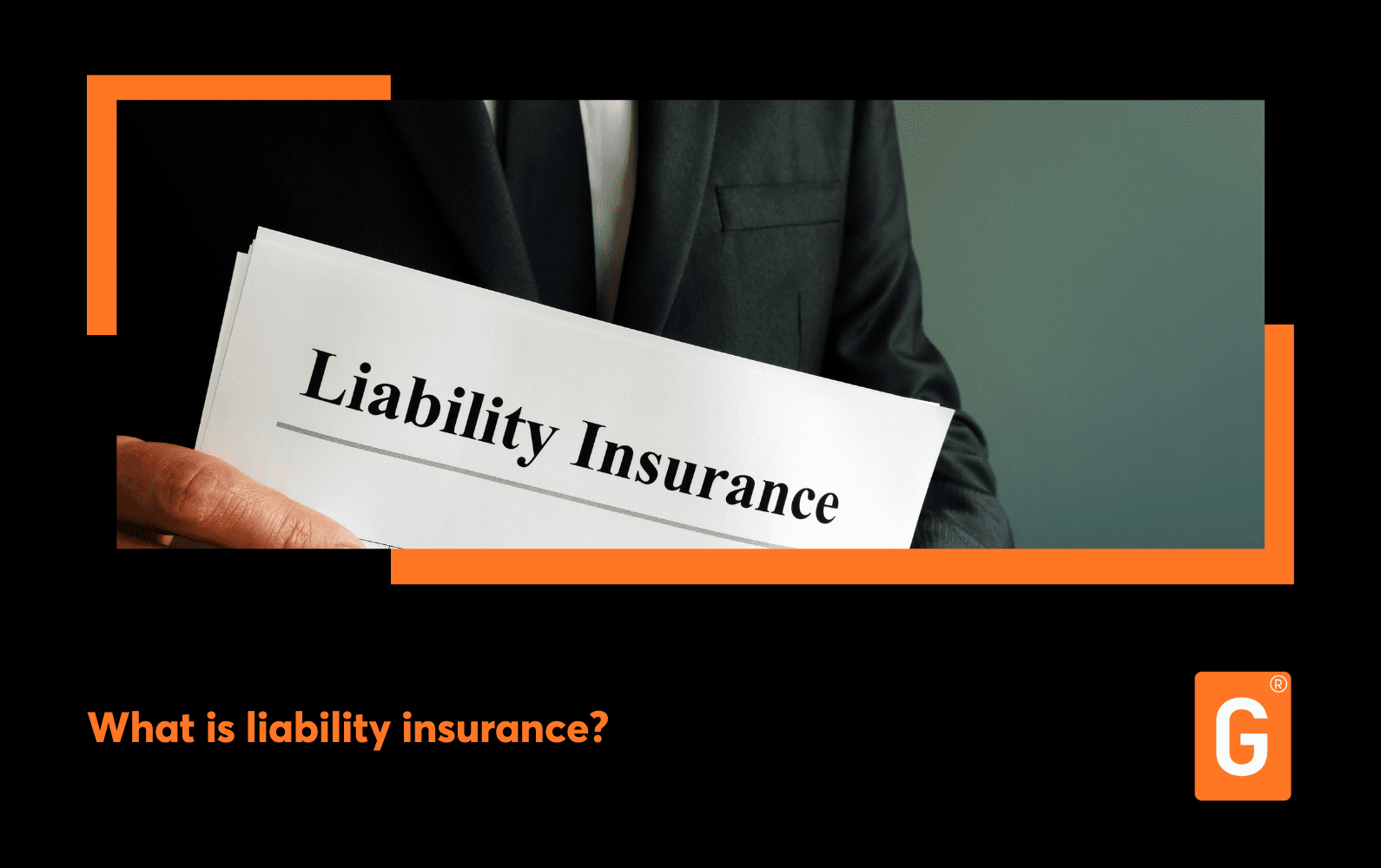 What is liability insurance?
