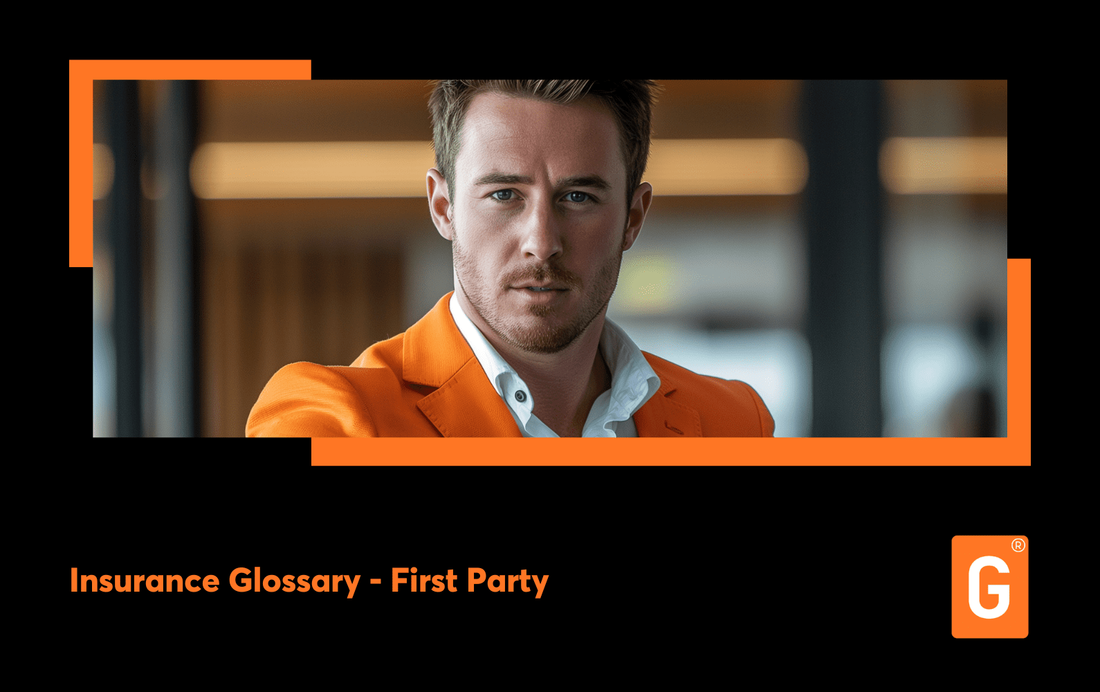 What is First Party in Insurance?