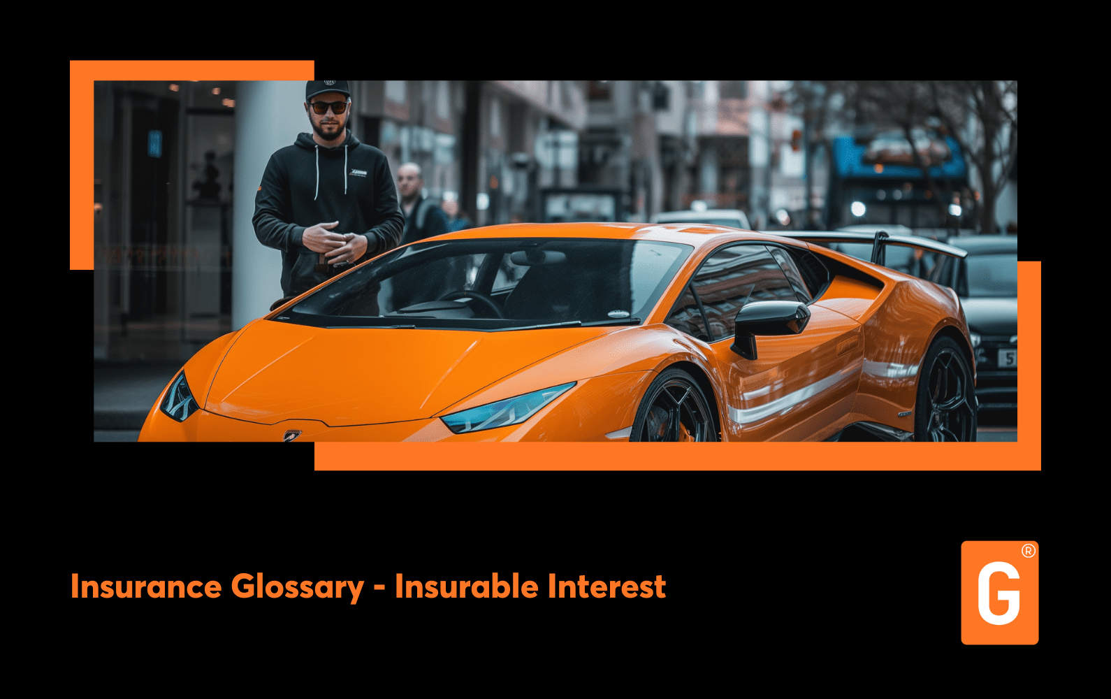 What is an Insurable Interest?