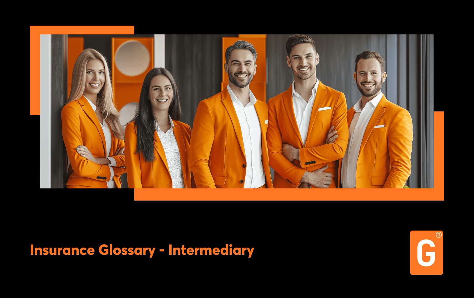 What is an Intermediary in Insurance?