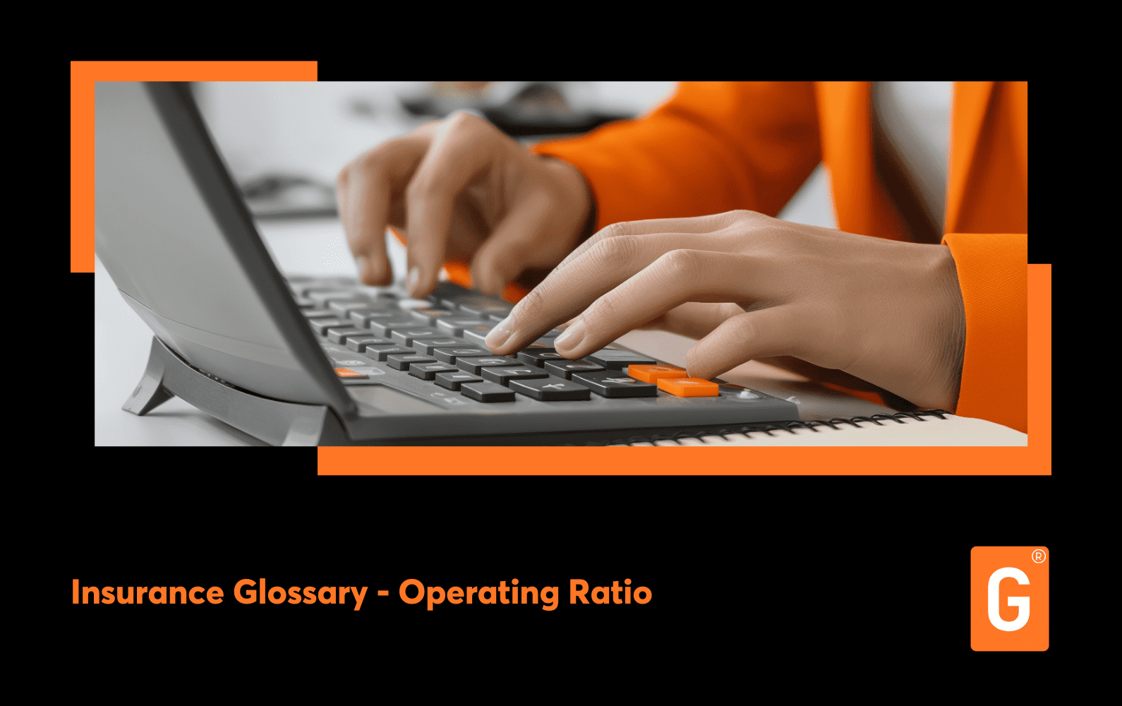 What is an Operating Ratio in Insurance?